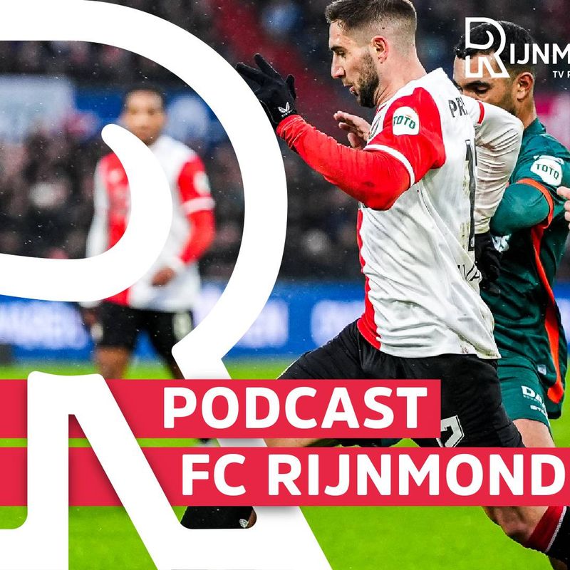 Podcast Feyenoord: over 'gretige' Ivanusec en kansenregen in De Kuip tegen RKC - Rijnmond