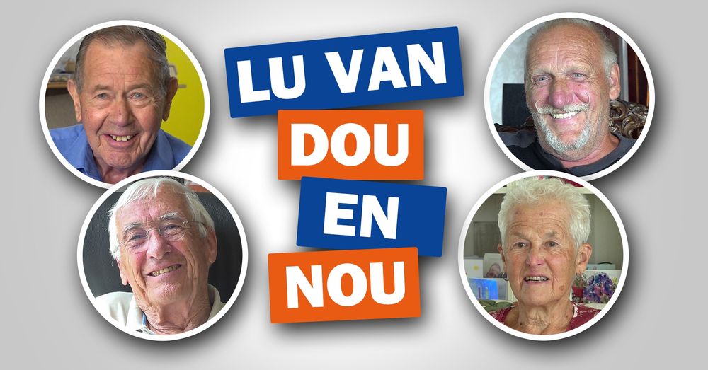 Lu van Dou en Nou: 'Ik kan wel achter de geraniums zitten, maar zo ...