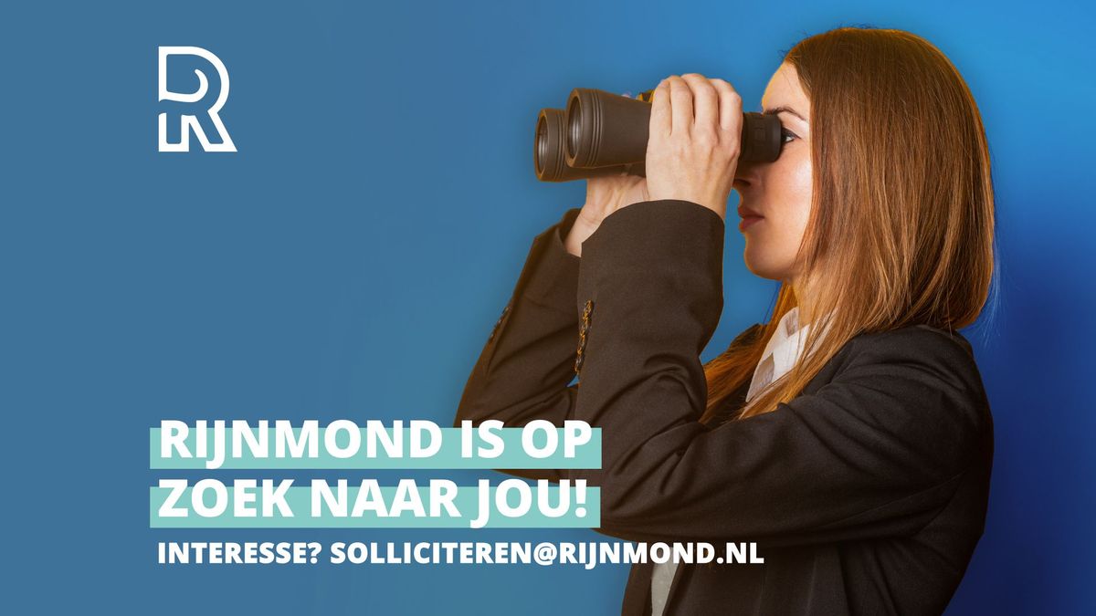 Dit is jouw kans om te werken bij Rijnmond! - Rijnmond