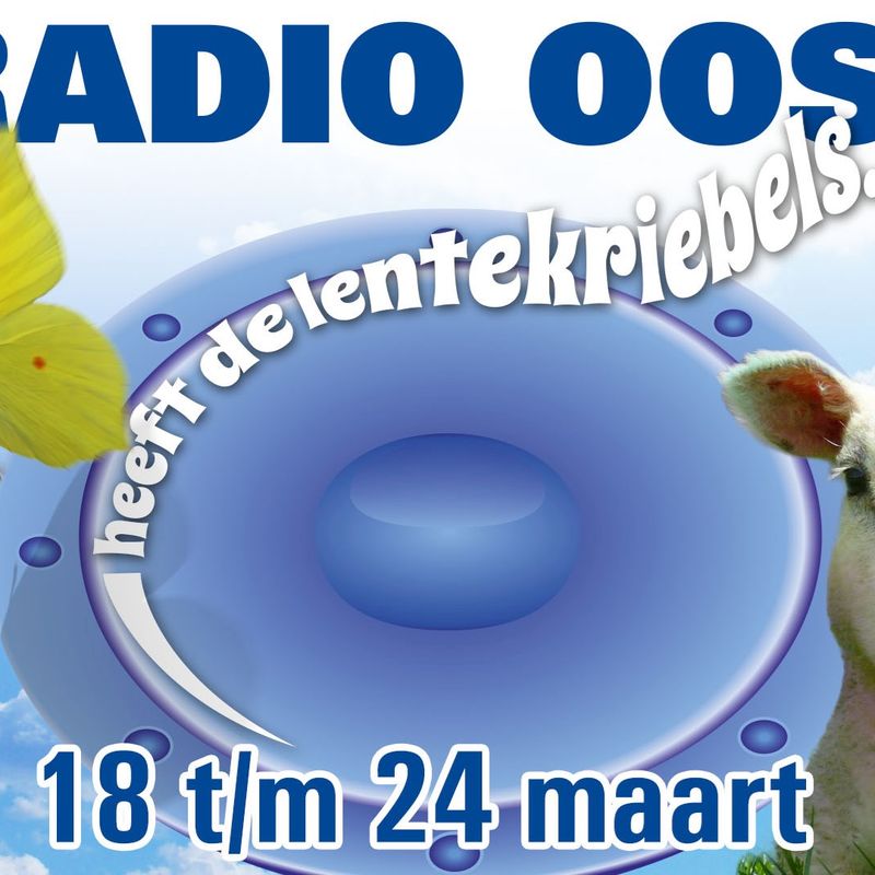Lentekriebels bij Radio Oost - Oost