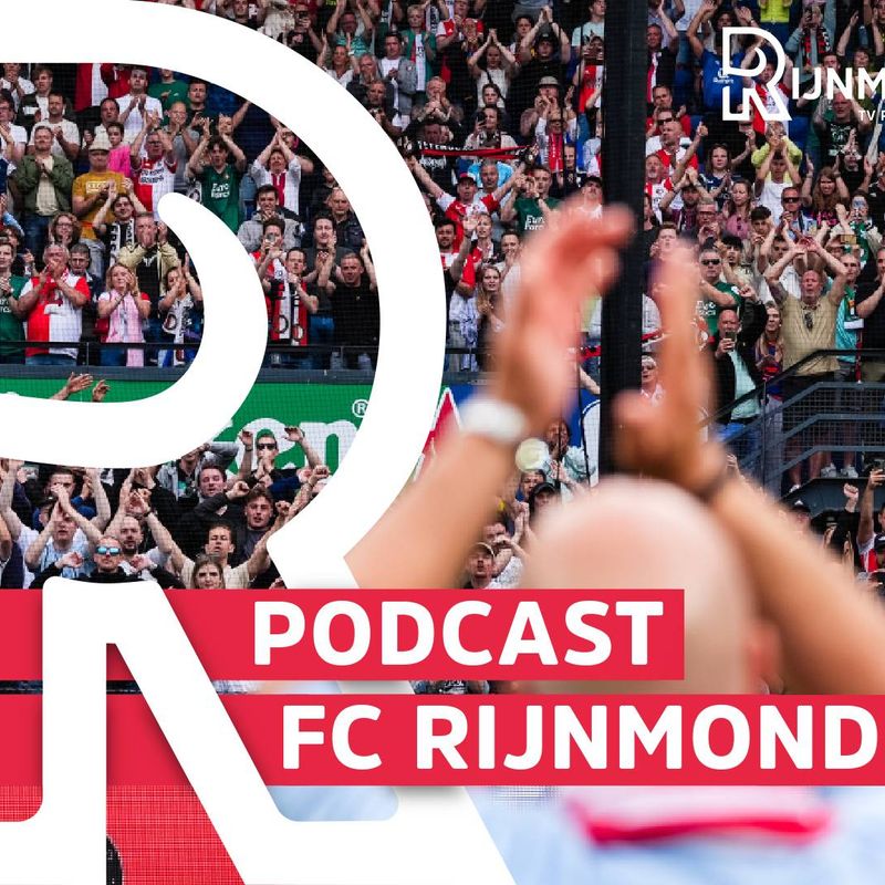 Podcast Feyenoord: 'Ajax-uit vorig seizoen was de mooiste wedstrijd onder leiding van Slot ...